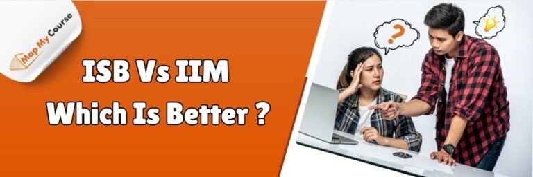 ISB Vs IIM Which Is Better [2025]