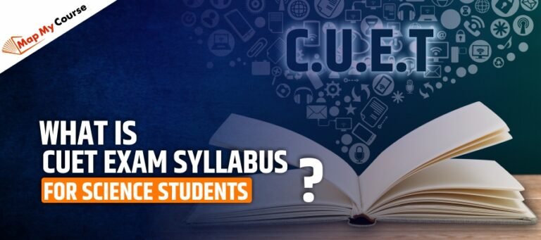 What Is CUET Exam Syllabus For Science Students?: Subjects & Topics 2025