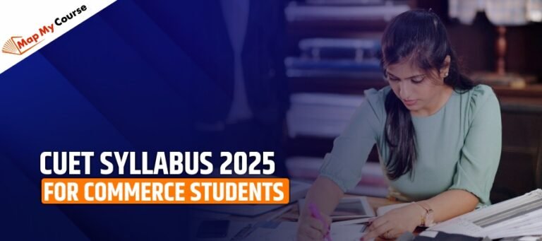 CUET Syllabus 2025 for Commerce Students – Subject-Wise PDF Download