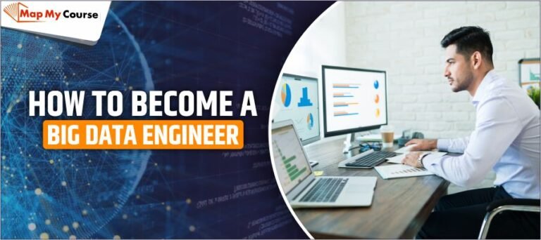 How To Become A Big Data Engineer: A Complete Guide 2025